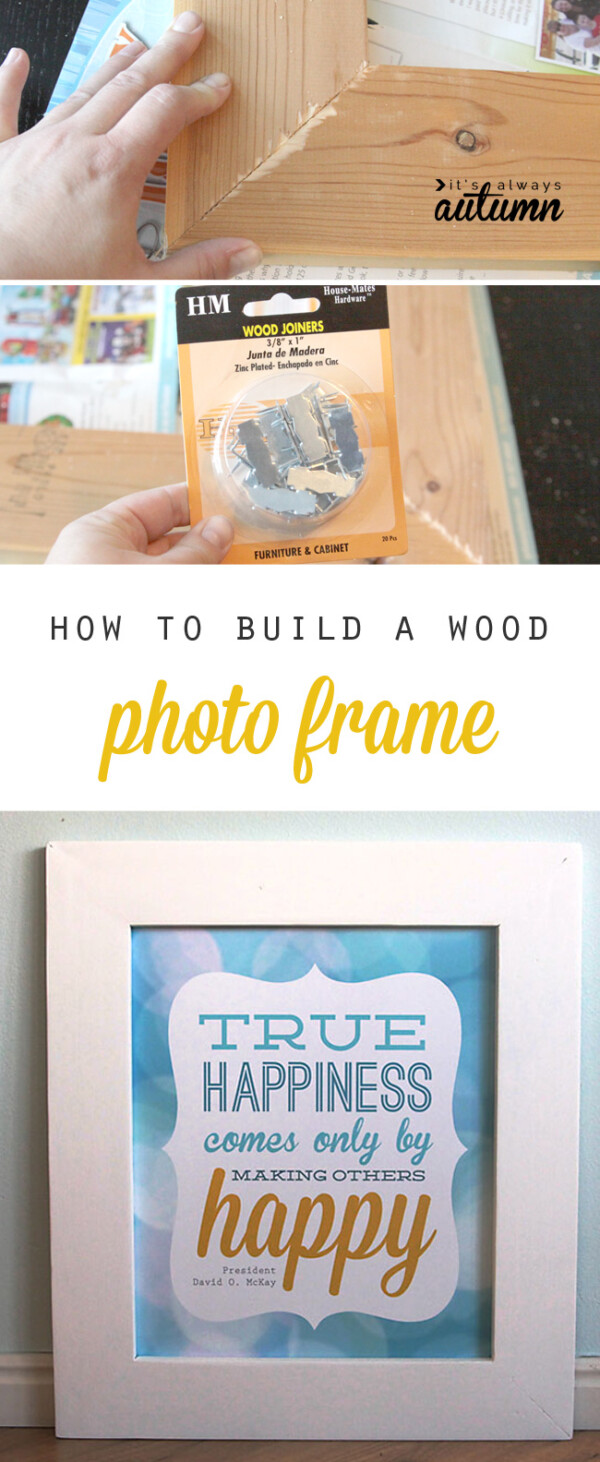 how to build a DIY wood frame for photos and printables - It's Always ...
