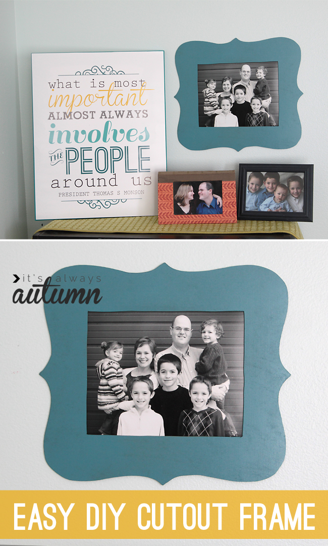 easy DIY cutout photo frame tutorial & template - It's Always Autumn
