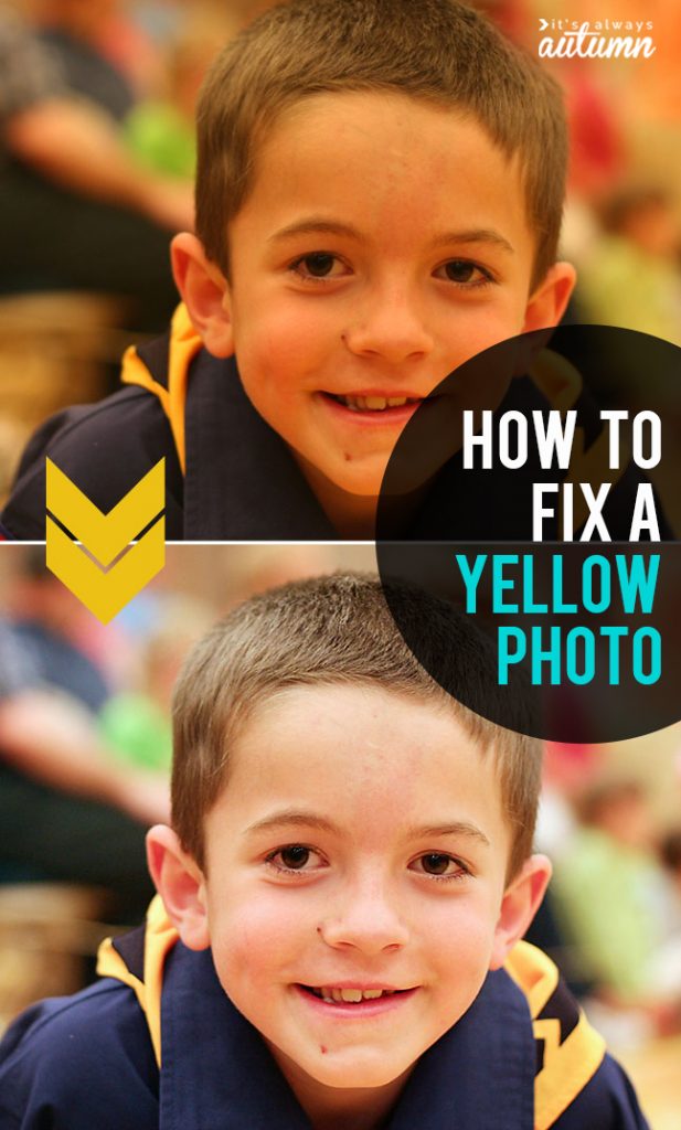 fix that photo: remove a yellow color cast - It's Always Autumn
