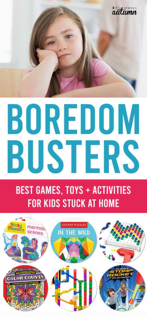 Boredom Busters for kids stuck at home {games, toys, books, etc.} - It ...