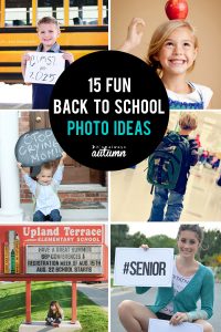 16 back to school photos you'll want to take this year! - It's Always ...