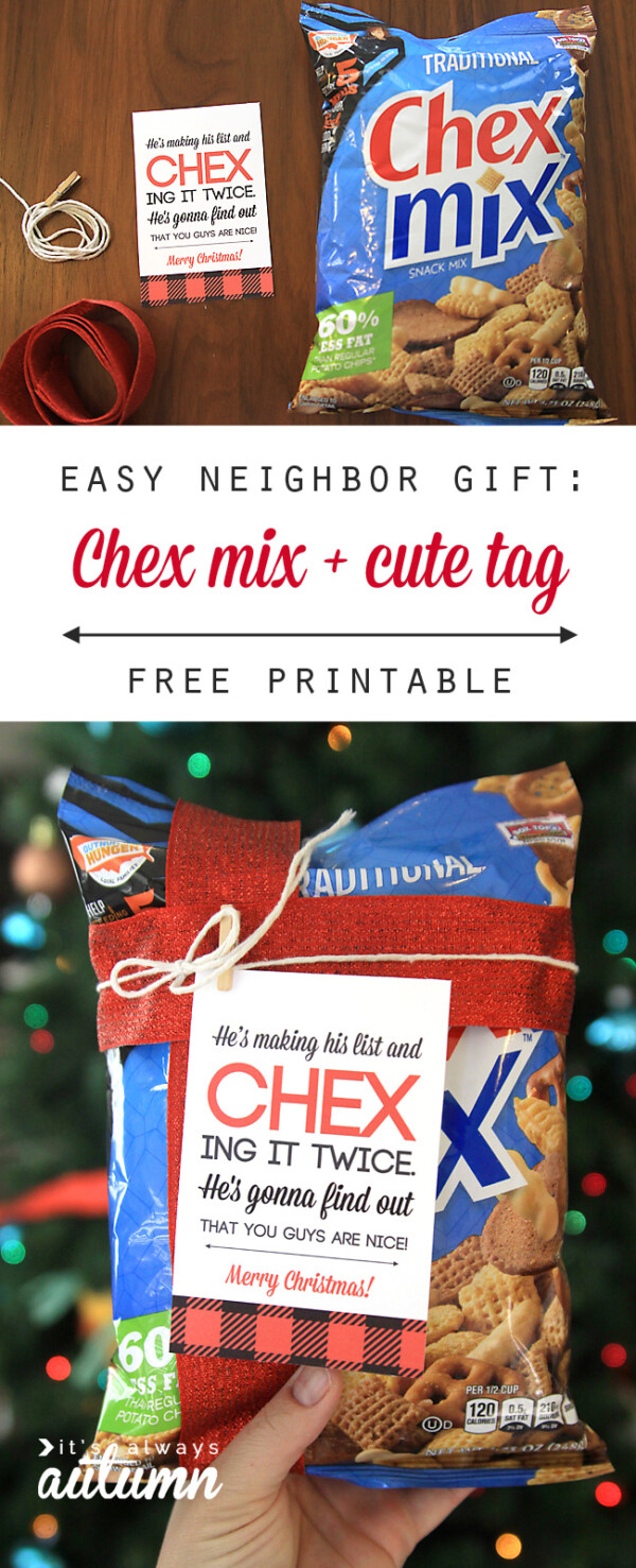 easy neighbor gift idea: CHEX mix + cute tag - It's Always Autumn