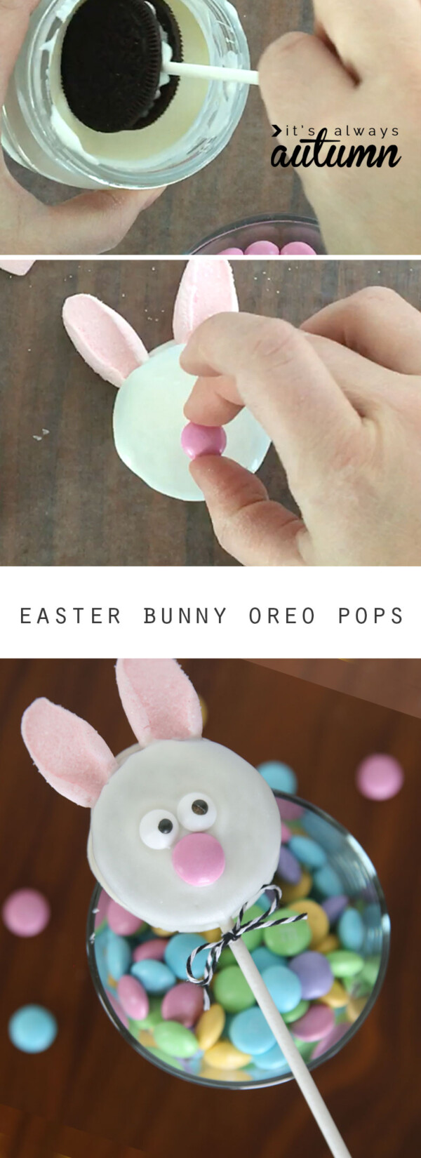 easy Easter bunny & chick Oreo pops - It's Always Autumn