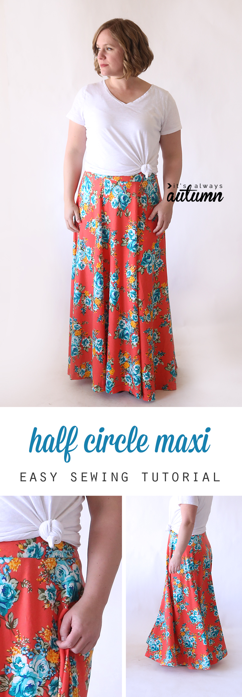 Half Circle Maxi Skirt Easy Sewing Tutorial It s Always Autumn