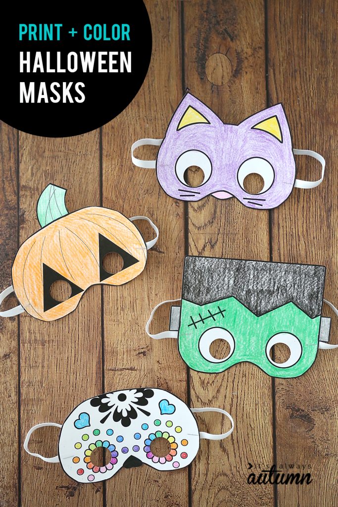 DIY Halloween Masks {Print and Color} - It's Always Autumn
