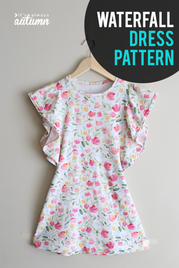The waterfall dress pattern for girls {easy sewing tutorial} - It's ...