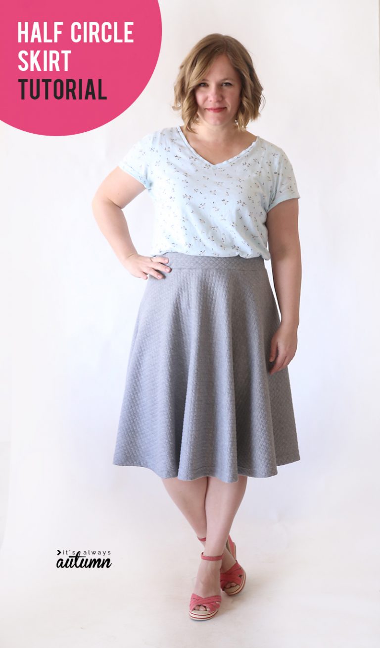 Easy half circle skirt sewing tutorial - make a pattern in any size ...