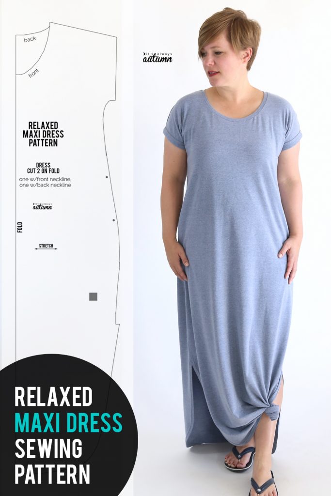 the relaxed maxi dress sewing pattern and tutorial - It's Always Autumn