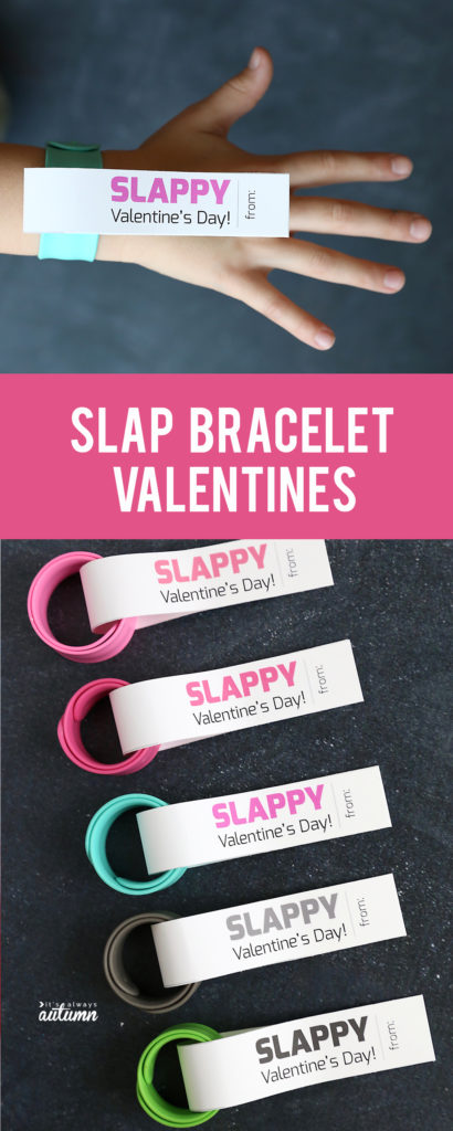 Slap bracelet Valentines: easy classroom Valentine idea - It's Always ...