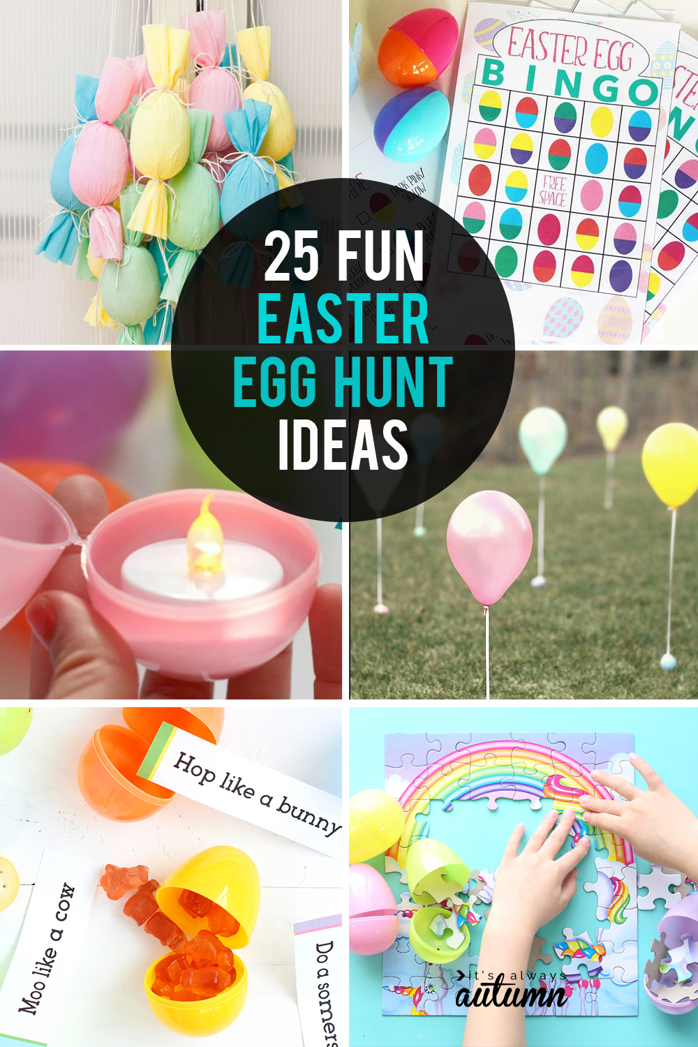 25 genius Easter egg hunt ideas + hacks - It's Always Autumn