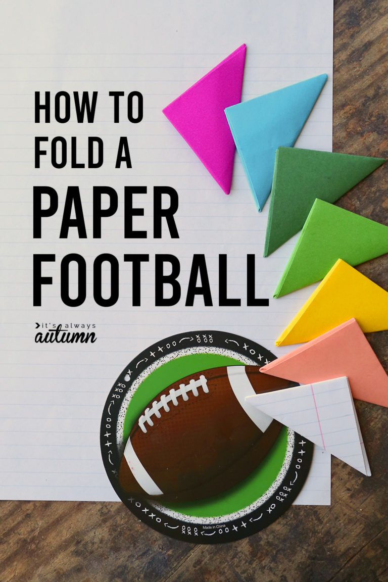 How to Make a Paper Football - It's Always Autumn