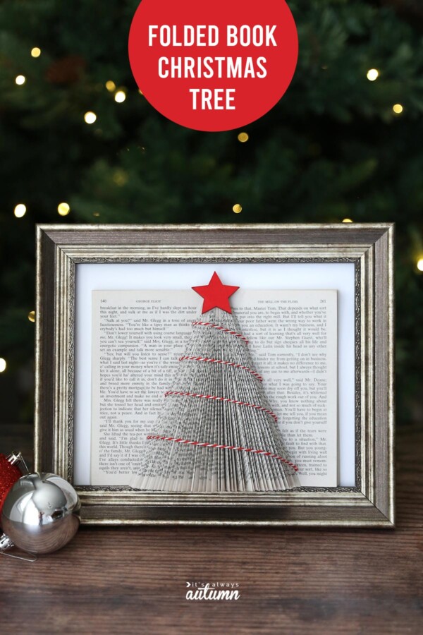 How to make a Folded Book Christmas Tree - It's Always Autumn