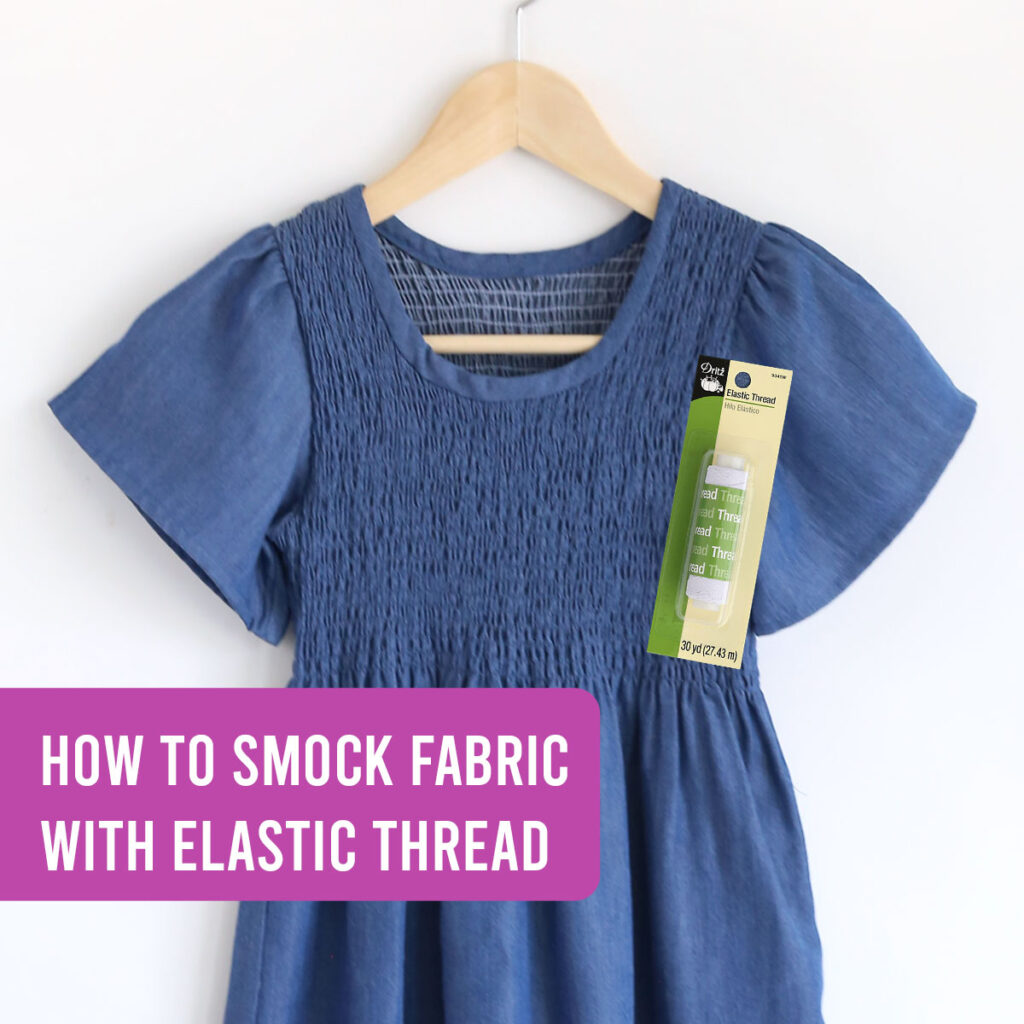 How to Smock Fabric with Elastic Thread {aka shirring}