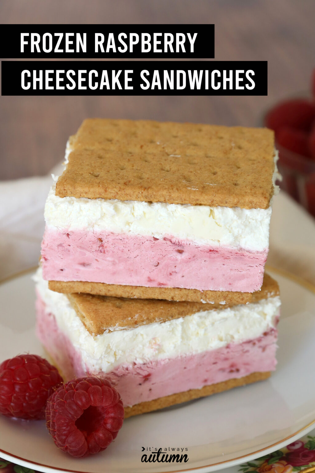 Frozen Raspberry Cheesecake Sandwiches - It's Always Autumn