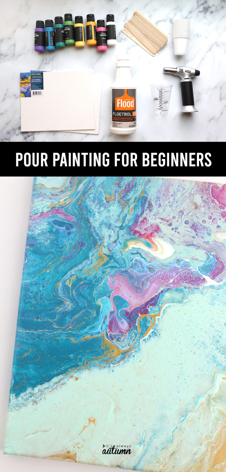 Acrylic Pour Painting for Beginners - It's Always Autumn
