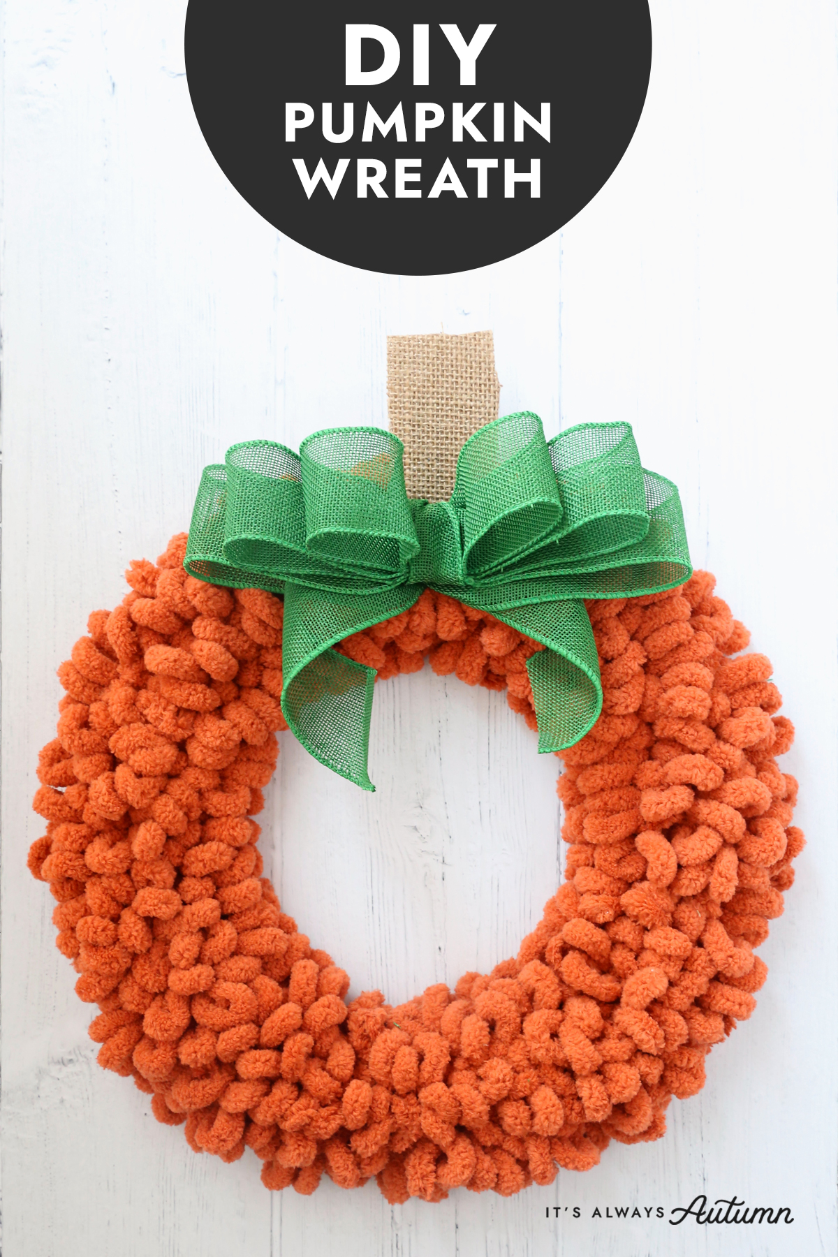 Easy DIY Pumpkin Wreath - It's Always Autumn