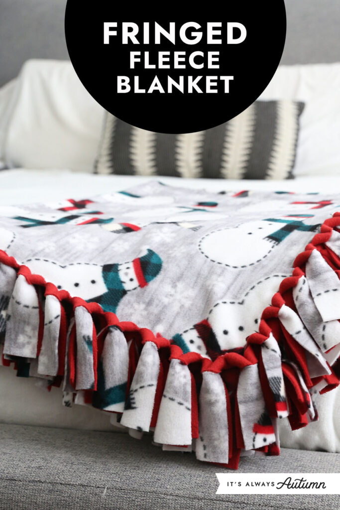 No Sew Fleece Blanket with a Fringed Edge - It's Always Autumn