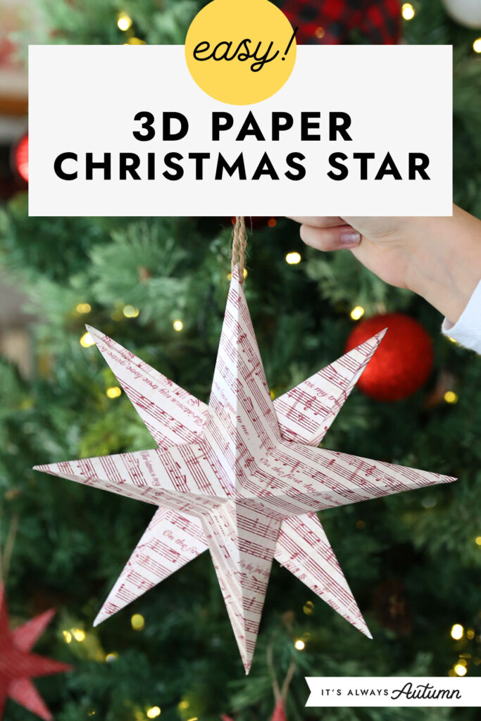 3D Paper Stars {Christmas Ornaments} - It's Always Autumn