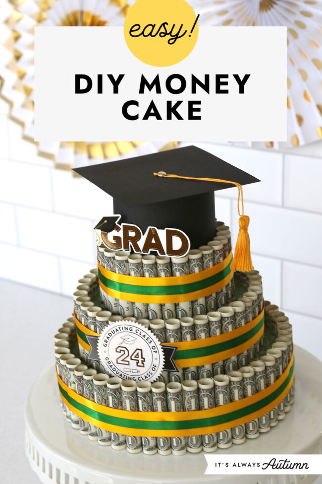 Money Cake Gift Idea - It's Always Autumn