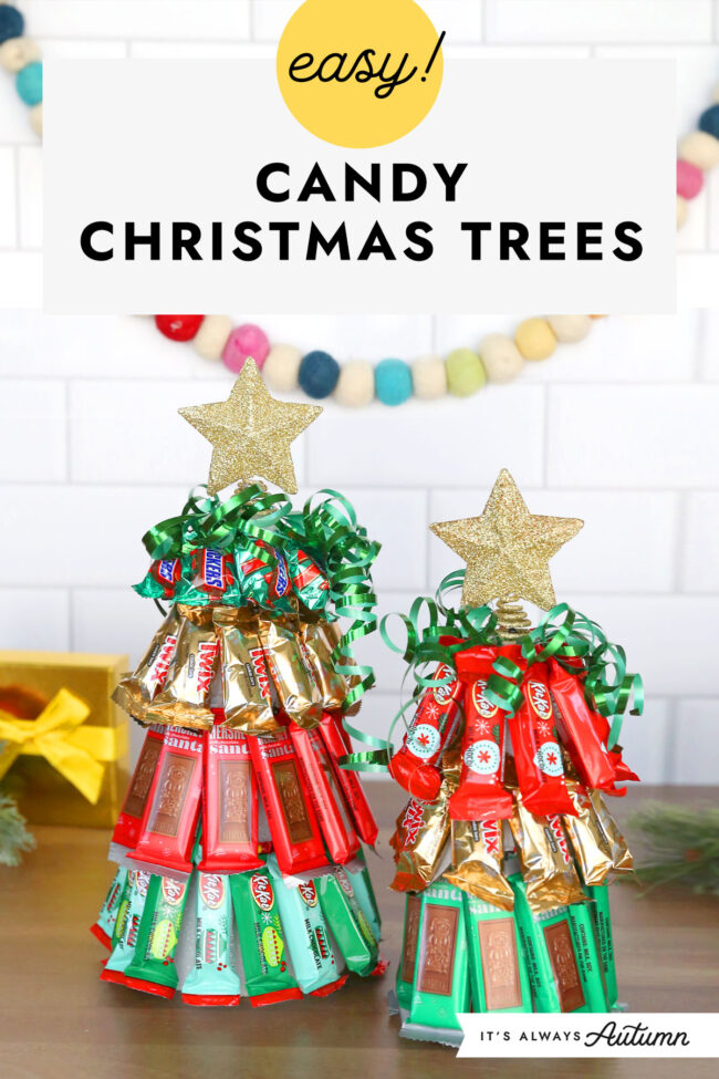 Candy Christmas Trees - It's Always Autumn