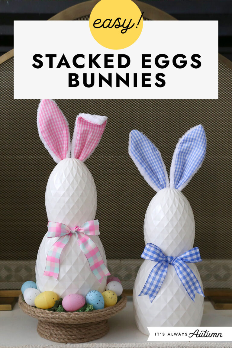 Dollar Tree Stacked Eggs Bunny - It's Always Autumn